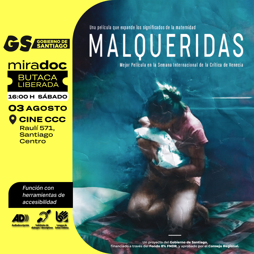 Miradoc estreno «Malqueridas». Cine CCC – Santiago Cultura